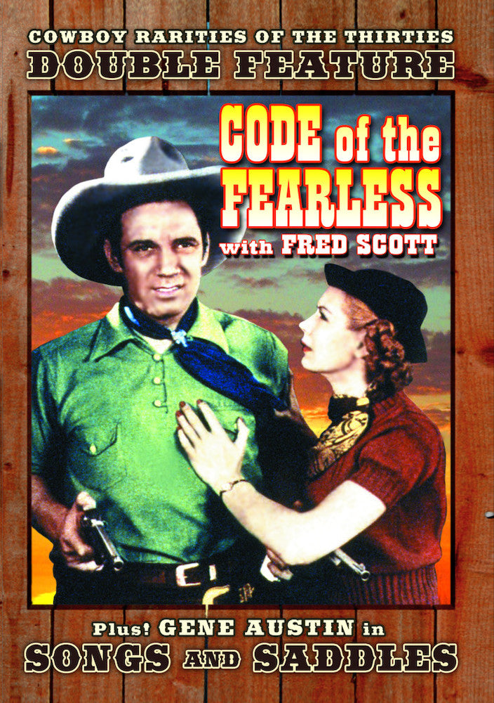 Cowboy Rarities of the Thirties: Code of the Fearless (1939) / Songs a ...